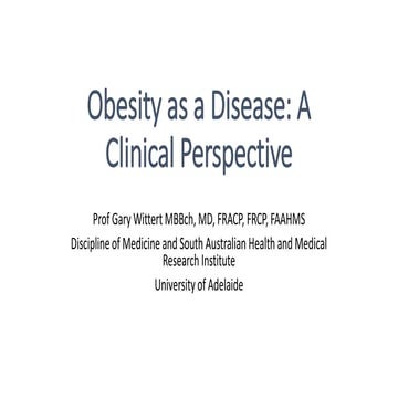 A clinical perspective - is obesity a disease? | PPT