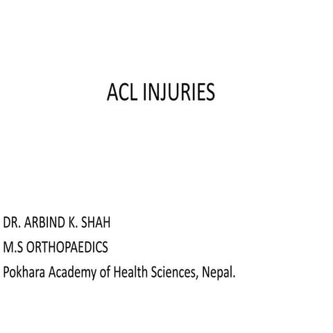 acl injuries.pptx | Death, Injury, or Military Conflict | Sensitive Topics