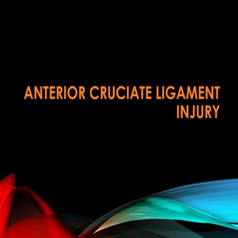 ACL Injury diagnosis and management.pptx