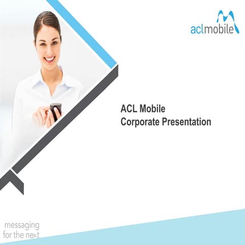 ACL Mobile Corporate Presentation 2016 | PDF