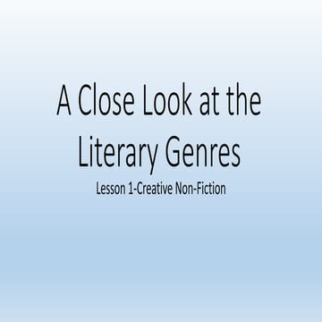 A Close Look at the Literary Genres.pptx