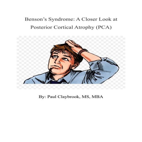 A Closer Look at Posterior Cortical Atrophy (PCA).pdf