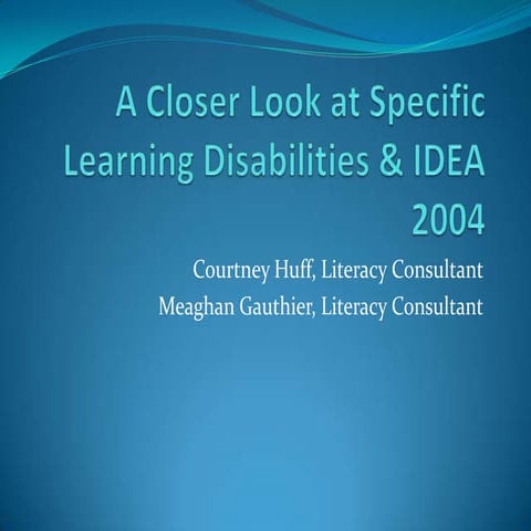 A Closer Look At Specific Learning Disabilities & | PPTX | Special ...