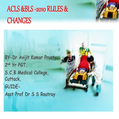 Acls &bls | PPTX | First Aid | Injuries