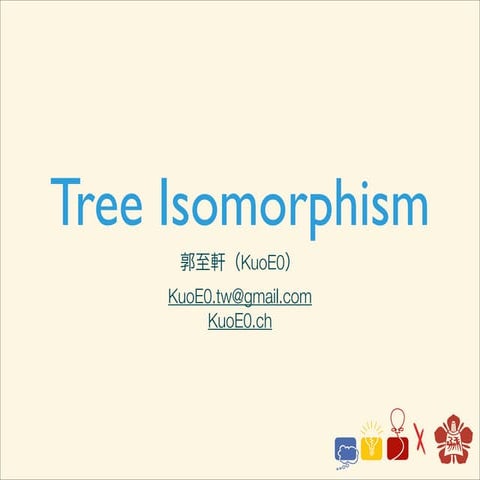 [ACM-ICPC] Tree Isomorphism | PPT