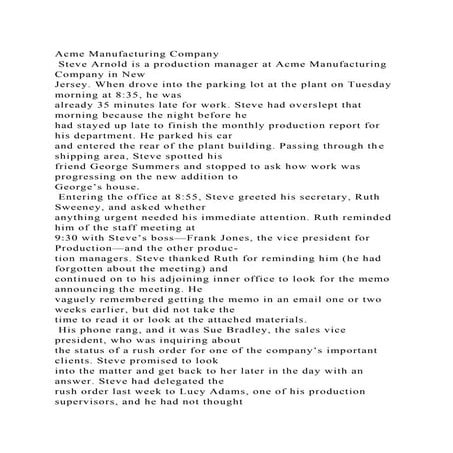 Acme Manufacturing Company Steve Arnold is a production manager a.docx