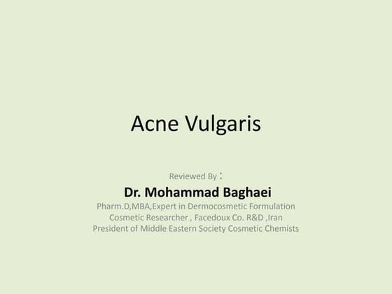 Acne vulgaris | PPTX
