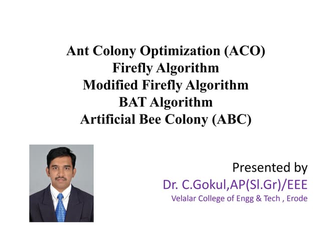 Aco Firefly Modified Firefly Bat Abc Algorithms Ppt