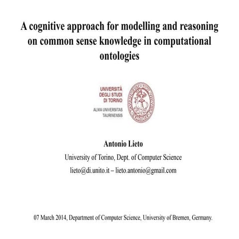 A Cognitive Approach For Modelling And Reasoning On Commonsense