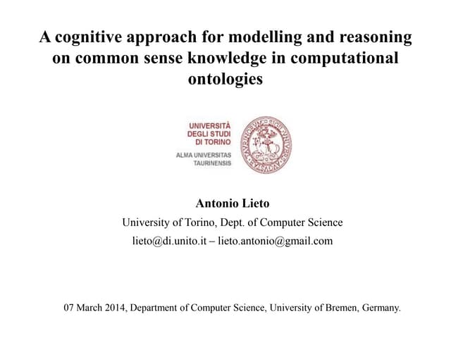 A Cognitive Approach For Modelling And Reasoning On Commonsense
