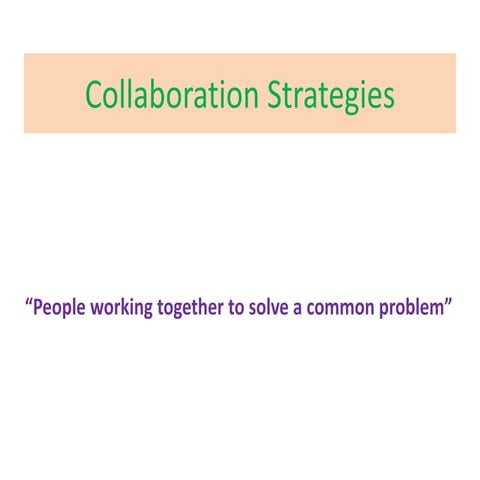A collaboration strategies | PPTX