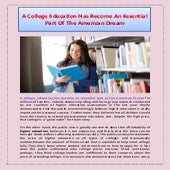 A College Education Has Become An Essential Part Of The American Dream ...