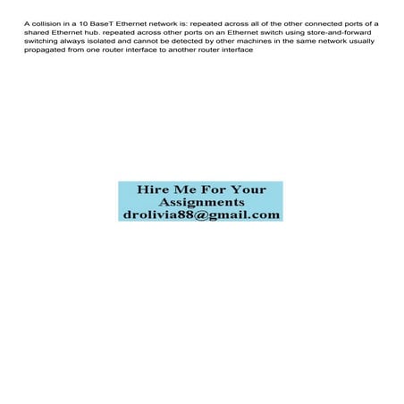 A Collision In A 10 Baset Ethernet Network Is Repeated Acro Pdf