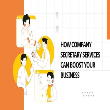A Company Secretary Represents a Key Role in Any Business.pptx