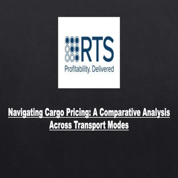A Comparative Analysis Across Transport Modes.pptx