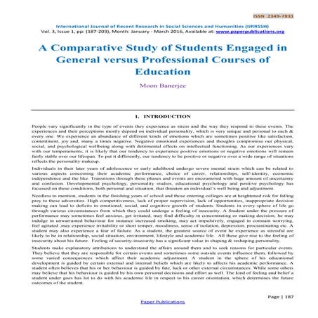 A Comparative Study of Students Engaged in General versus Professional ...