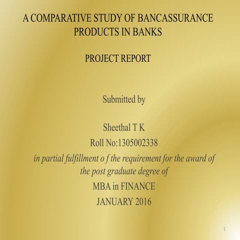 A comparative study of bancassurance products in banks copy | PPTX ...