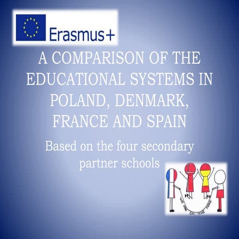 A comparison of the educational systems in Poland, France, Spain and ...