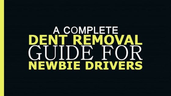 How Paintless Dent Repair Works? | PPTX | Dental Health | Diseases and ...