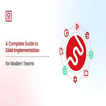 A Complete Guide to DAM Implementation for Modern Teams.pdf
