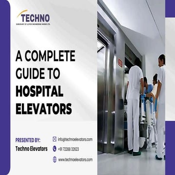 A COMPLETE GUIDe TO HOSPITAL ELEVATORS. | PDF