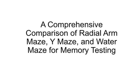 Y–Maze detailed SOP with both spontaneous and reward based alteration ...