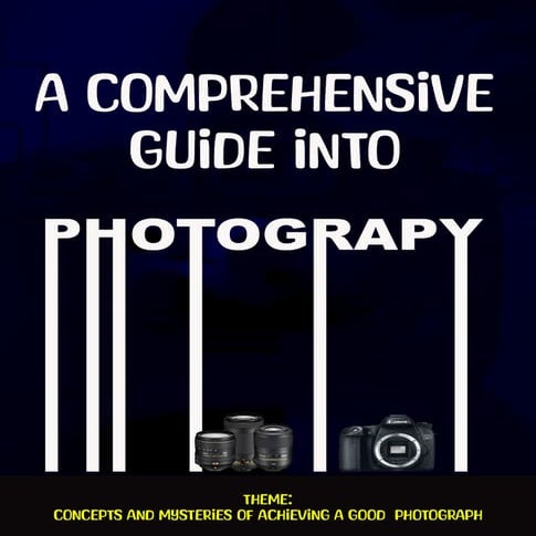 A comprehensive guide into photography.pdf
