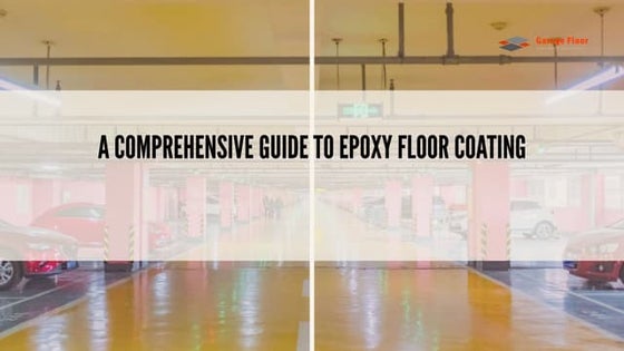 The Ultimate Guide to Epoxy Flooring | PPT