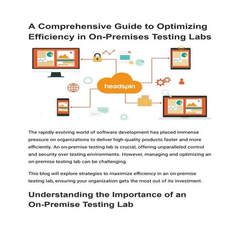 A Comprehensive Guide to Optimizing Efficiency in On-Premises Testing ...