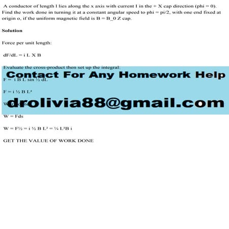 A conductor of length l lies along the x axis with current I in the ...