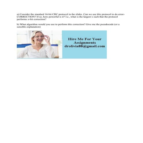 a) Consider the standard 16-bit CRC protocol in the slides- Can we use ...