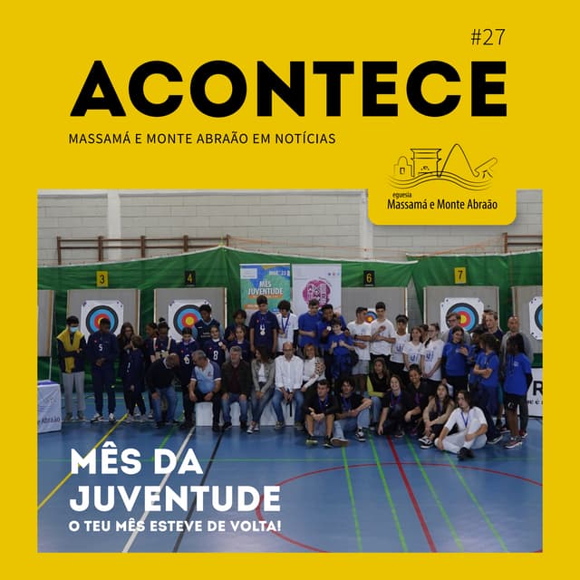 Acontece Nº 27 - União das Freguesias de Massamá e Monte Abraão | PDF