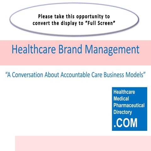 A Conversation About Accountable Care Business Models - John Baresky, # ...