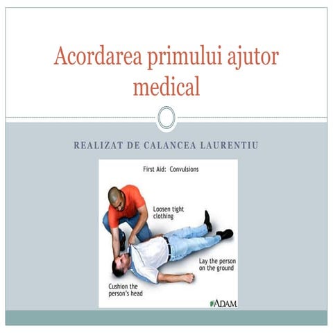 Acordarea primului ajutor medical | PPTX