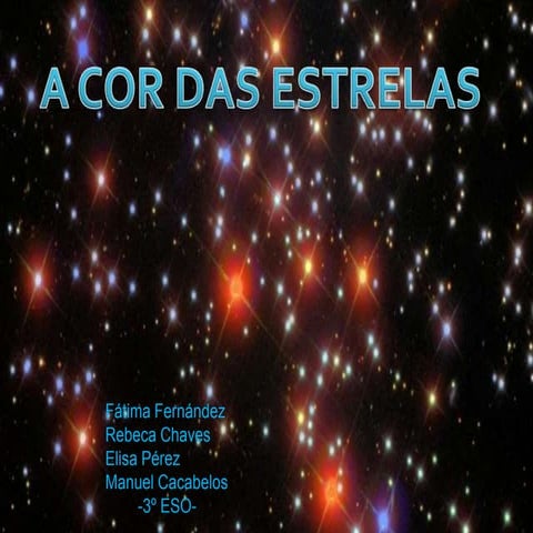 A cor das estrelas | PPTX