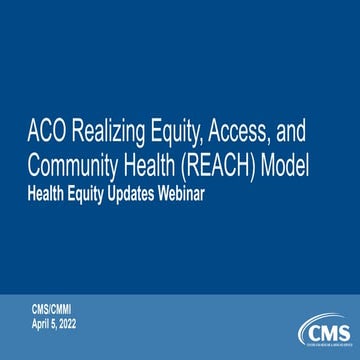 Webinar: ACO REACH - Health Equity Webinar Slides | PDF | Healthcare ...