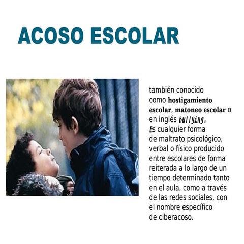 El acoso escolar | PPTX