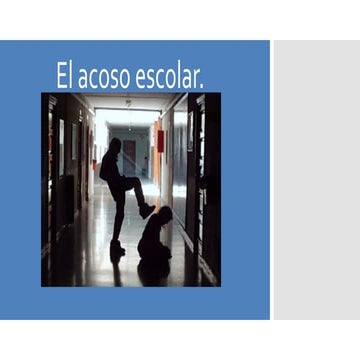 Acoso Escolar en Niños_ Causas, Efectos y Prevención.pptx