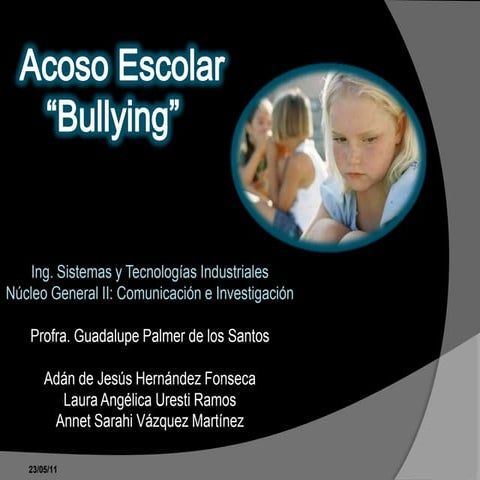 Acoso escolar bullying | PPTX