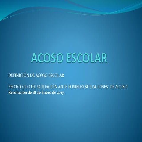Protocolo para prevenir, atender y erradicar el acoso escolar .pptx