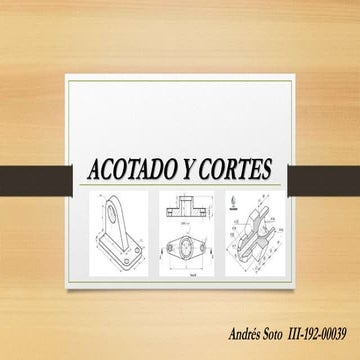 Acotado y cortes | PPTX