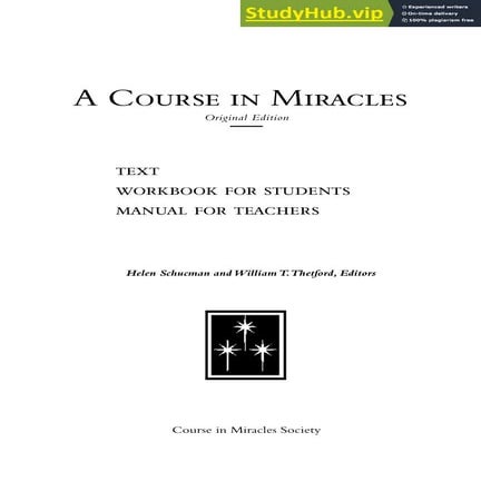 A Course In Miracles Original Edition - Text Workbook For Students Manual For Teachers Course In ...