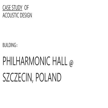 Architectural Acoustics case study | PPTX