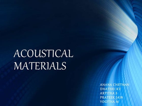 Acoustical materials | PPTX