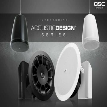 QSC Acoustic Design Speaker Series | PPTX | Music | Entertainment