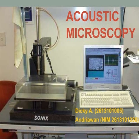 Acoustic microscopy | PPTX