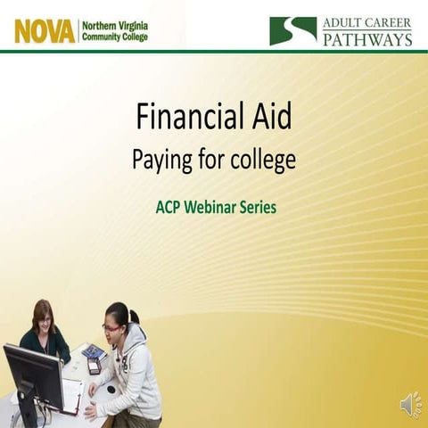 Acp fin aid | PPTX | Student Financial Aid | Financial Assistance
