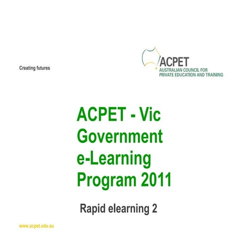 Acpet vic rapidelearning 2 | PPT