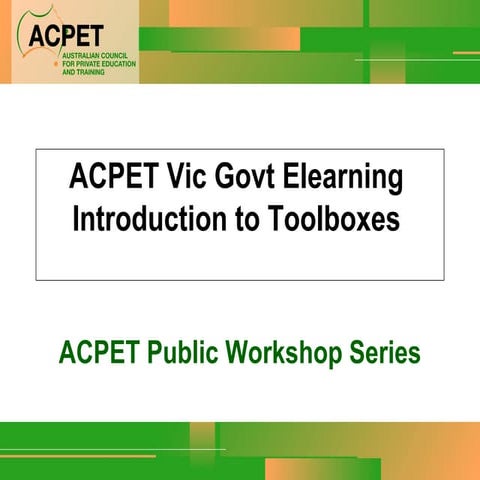 Acpet Vic Toolbox | PPT | Technology & Computing