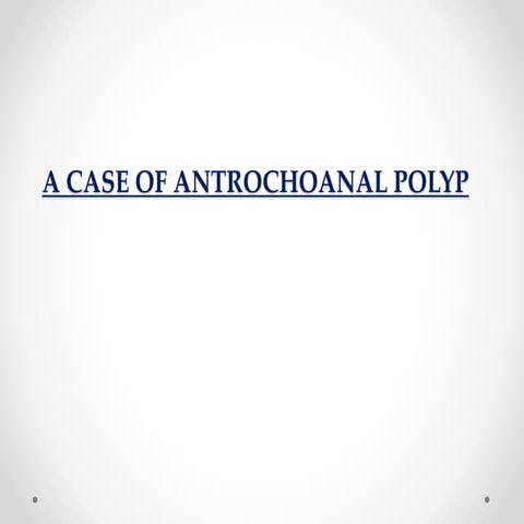 AC POLYP medical description of a patient | PPT